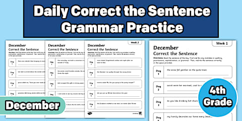 Fourth Grade July Daily Correct the Sentence Grammar Practice Worksheets