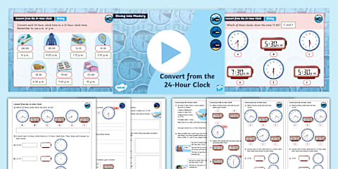 Working with Time: 12-Hour and 24-Hour Clocks (Ages 7 - 8)