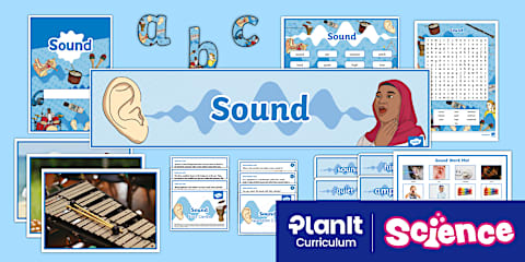 Science: Sound: Year 4 Unit Pack