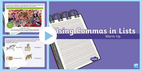 Using Commas to Separate Items in a List Lesson Teaching Pack