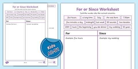 For and Since ESL Activity Sheet [Teens, B1]