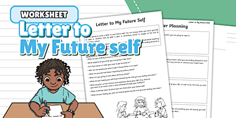 Write a Letter to your Future Self