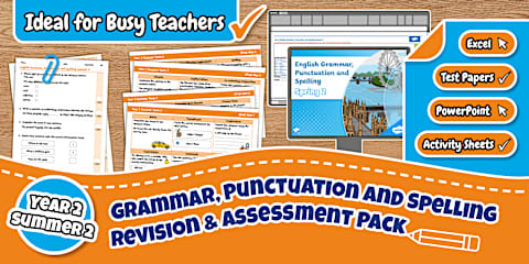 Year 1 Summer 2 Grammar, Punctuation and Spelling Revision & Assessment ...