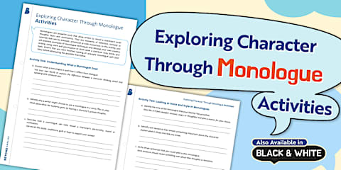 Creating a Monologue Activity Sheets