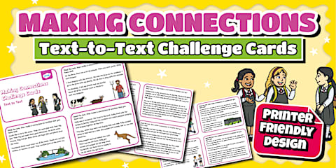 Making Connections - Reading Comprehension Posters for F-2