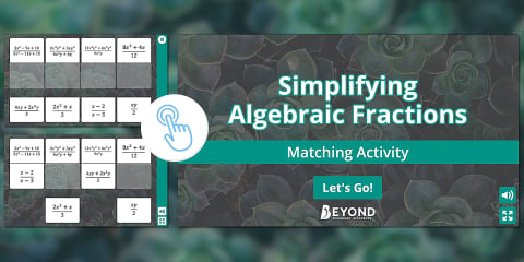 Solving Equations Involving Algebraic Fractions Differentiated Lesson Pack