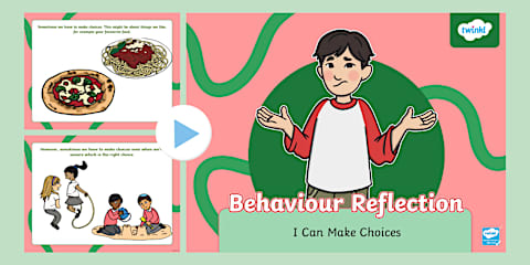 Behaviour Reflection - I Can Make Good Choices