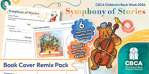 CBCA Children's Book Week 2026 Symphony of Stories Choice Boards