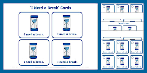 I Need a Break Cards - Twinkl