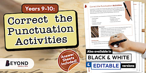 Years 7-8: Correct the Punctuation Activities