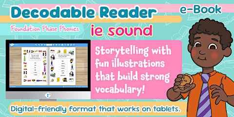 Foundation Phase Phonics - ie Decodable Reader- Mini Book (CAPS Aligned)