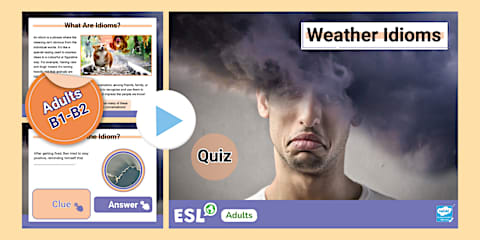ESL 'Weather Idioms' Lesson [Kids, B1-B2]