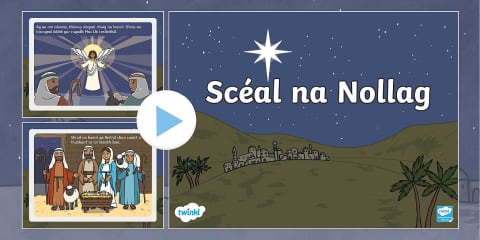 Scéal na Nollag PowerPoint