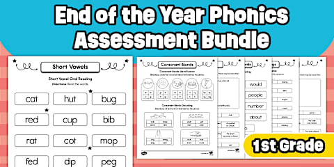 First Grade End of the Year Assessment Pack