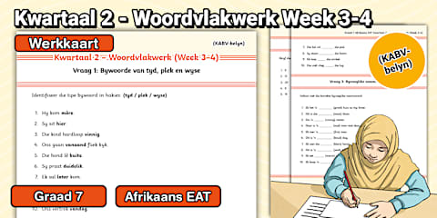 Graad 7 Afrikaans EAT - Kwartaal 1 - Woordvlakwerk Week 1-2 (KABV-belyn)