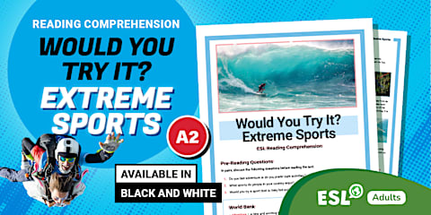ESL Extreme Sports Reading Comprehension [Kids, B1-B2]