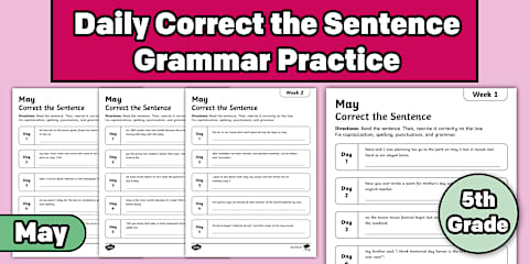 Kindergarten May Daily Correct the Sentence Grammar Practice