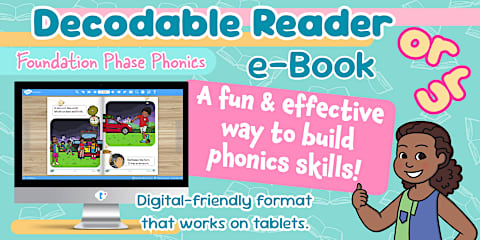 Foundation Phase Phonics - or, ur Decodable Reader - eBook (CAPS Aligned)