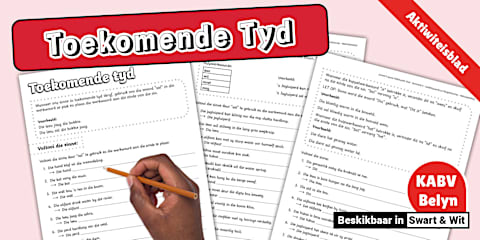 Senior Fase - Afrikaans - Toekomende Tyd -Werkkaart (KABV-belyn)