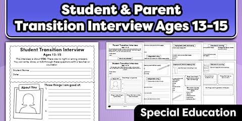 Student & Parent Transition Interview for Special Education | Ages 16-18