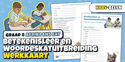 Graad 8 - Afrikaans EAT - Kwartaal 1 Leesbegrip en Taalgebruik ...