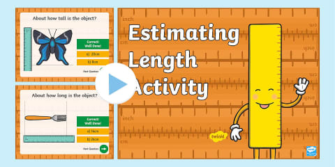 Estimating Length PowerPoint