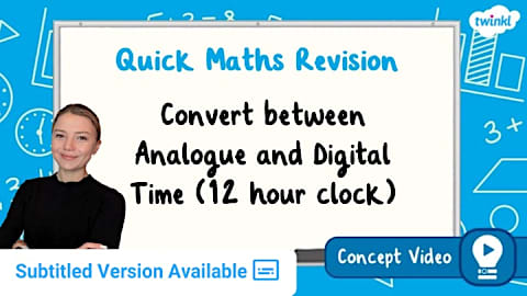 Telling the Time and Units of Time | KS2 Maths Concept Video