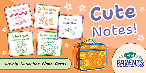 Inspirational Notes for Lunch Boxes