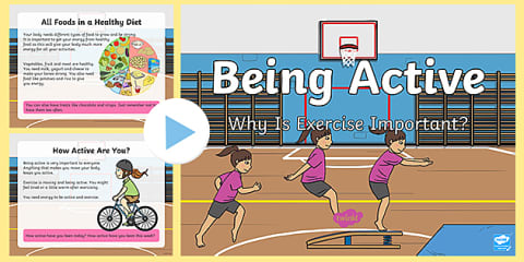 Being Active Why Is Exercise Important? PowerPoint