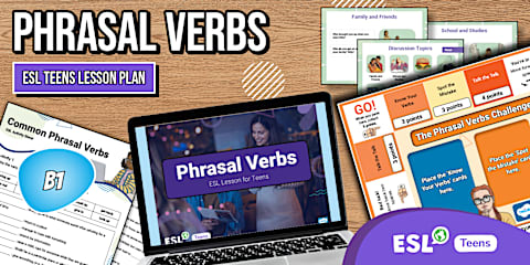 ESL Phrasal Verbs Lesson [Teens, B1]