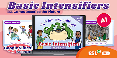 ESL Basic Intensifiers Lesson [Kids, A1]