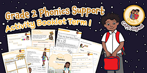 Grade 2 Phonics - Term 4 - Support Activity Booklet (CAPS Aligned)