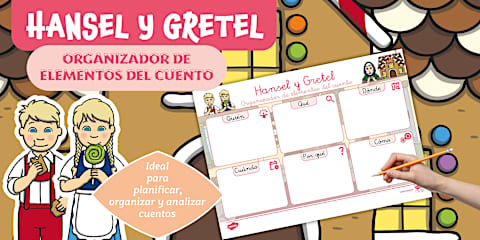 Ficha de actividad: Organizador de elementos del cuento - Hansel y Gretel