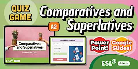 ESL Comparatives & Superlatives PPT [Adults, A1-A2]