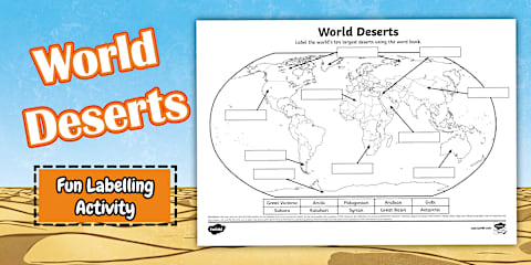 World Deserts Interactive Labelling Activity