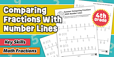 Comparing Fractions With Unlike Denominators Using a Number Line ...
