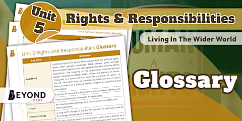 Year 7 Unit 4: Personal Development Glossary