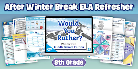 Eighth Grade After Winter Break Refresher Writing Worksheets