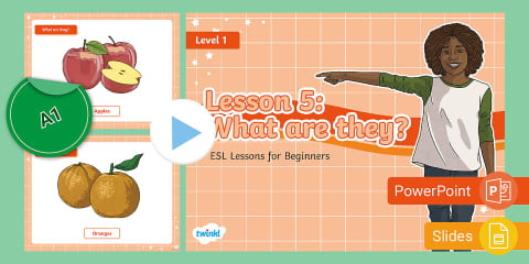ESL Curriculum for Beginners: Level 1, Lesson 4