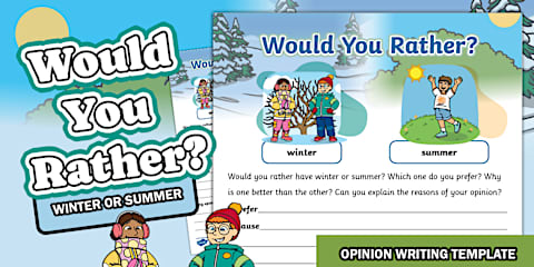 Would You Rather? Hot or Cold Desert Opinion Writing Template
