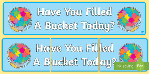 Have You Filled a Bucket Today Writing Frame