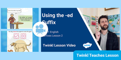 Year 1 (Ages 5-6) Suffixes: Video Lesson 1