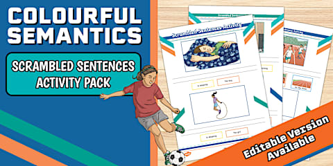 KS1 Colourful Semantics Scrambled Sentences Activity Pack