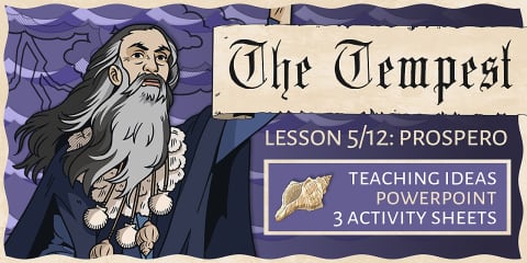 Shakespeare's The Tempest Lesson Plan Ideas and Resources
