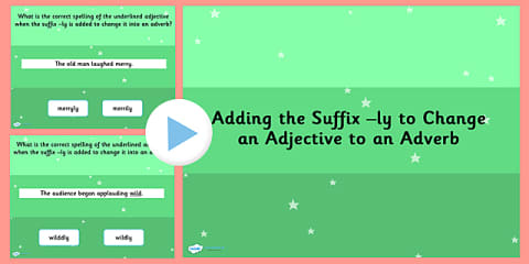 '-ly' Adverbs Spelling Activity | Grammar Resources