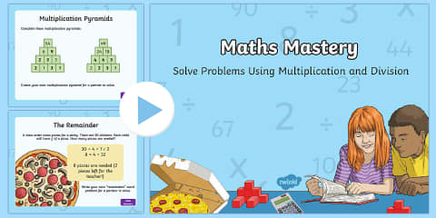 Multiplication and Division, Square and Cube Numbers Maths Mastery ...