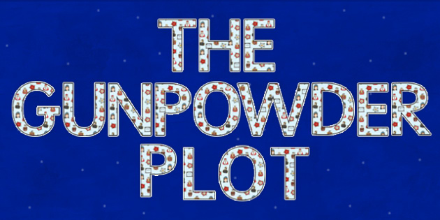 Gunpowder plot - display lettering (teacher made)