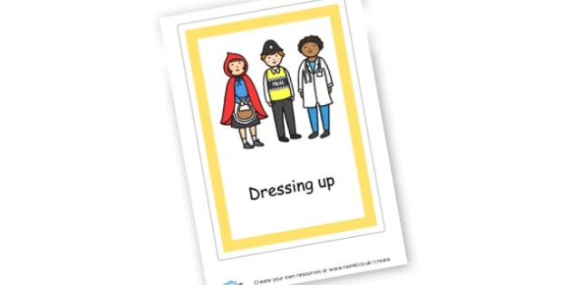 Dressing up Label (teacher made)