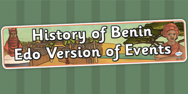 History of Benin Edo Version of Events Display Banner - header