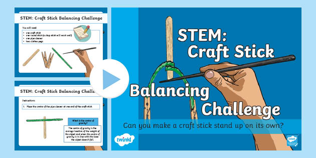 STEM: Craft Stick Balancing Challenge PowerPoint